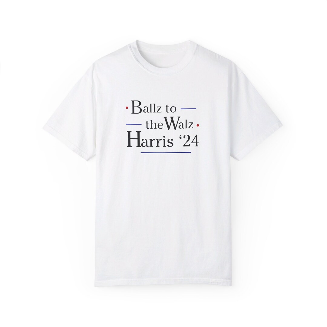 Ballz to the Walz Kamala Harris 2024 Merch Democratic Party ...