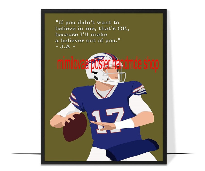 Josh Allen Inspirational Quotes Wall Art Sports Motivational Art Print ...