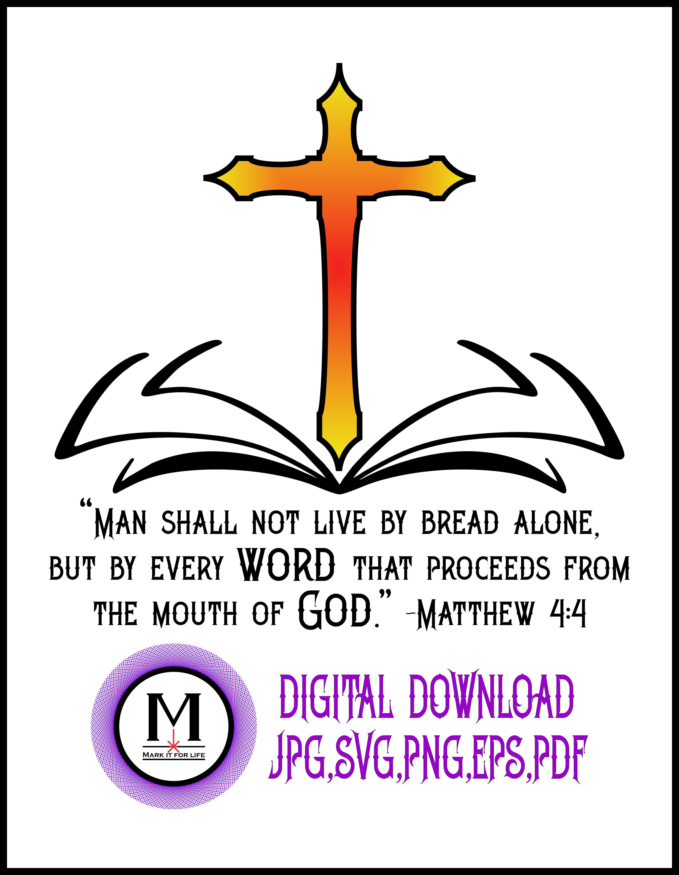 Matthew 4-4 Svg, Png, Jpg, Eps, and Pdf - Etsy