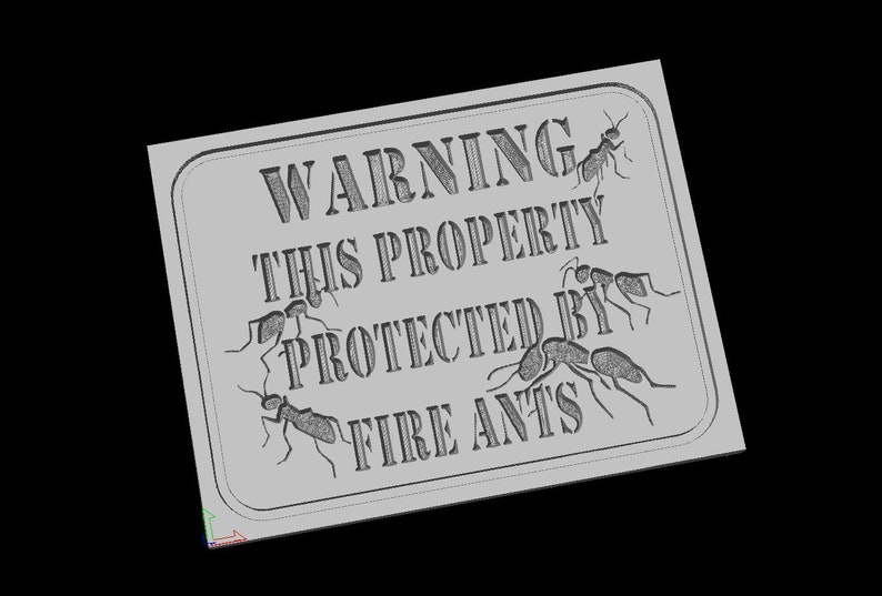 Warning Protected by Fire Ants -2D CNC Digital File Download - Etsy