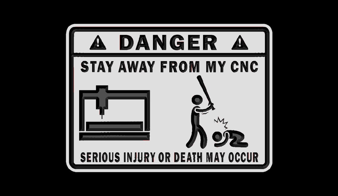 2D CNC Digital File Download - DANGER Stay Away From My CNC - Etsy