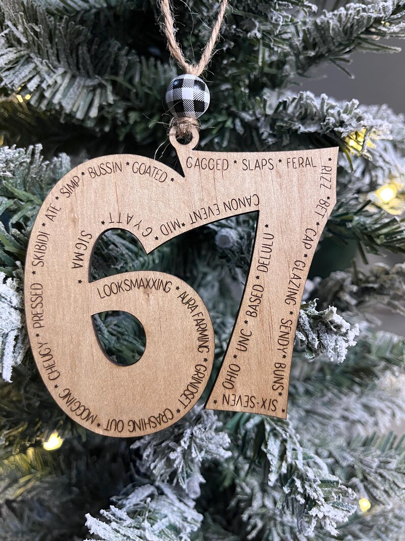 Gen-z Slang Wood Ornament – 67 Holiday Decor - Etsy UK