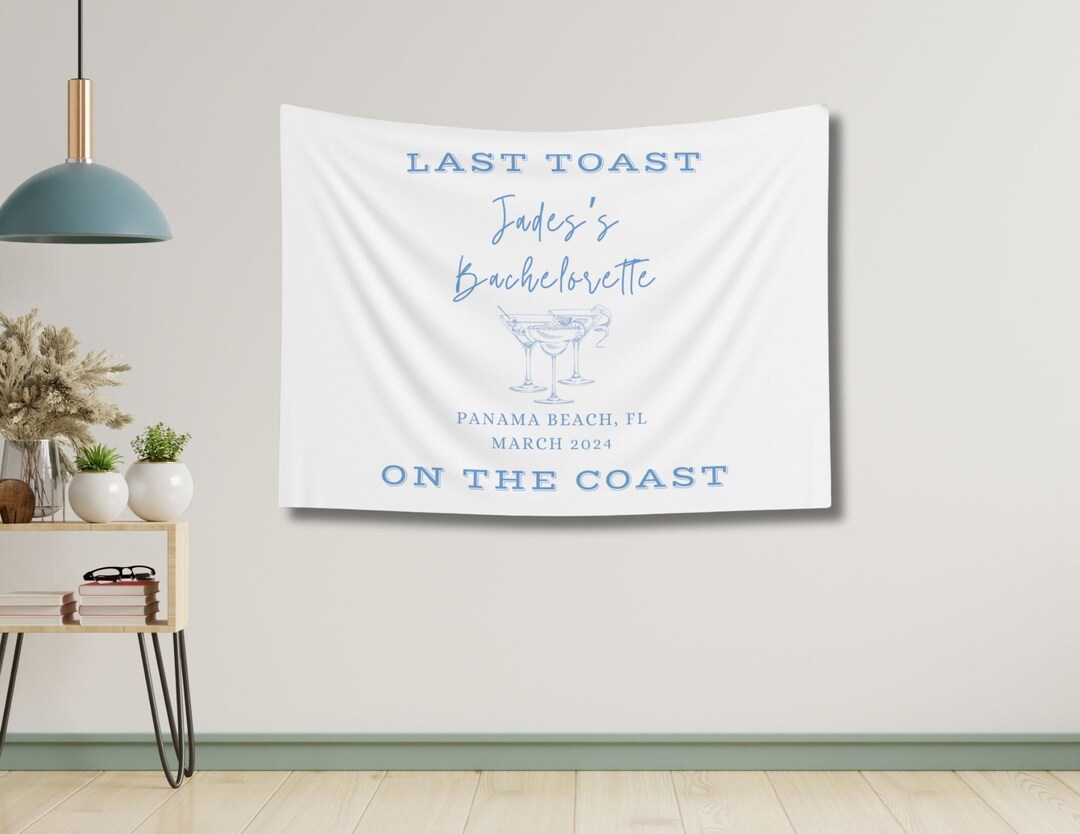 Custom 'last Toast' Bachelorette Tapestry: Coastal Beach Banner - Etsy