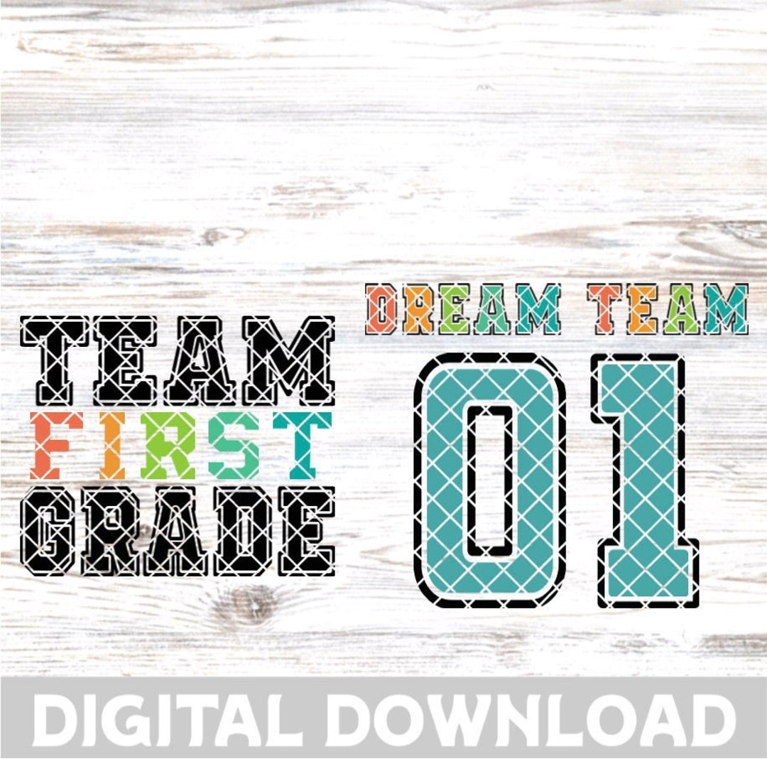 Team First Grade | Digital Download | Dream Team 01 | Teacher ...