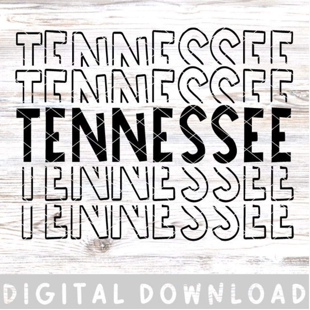 Tennessee Stacked Word Art Digital Download CUT File SVG PNG Jpg Cricut ...