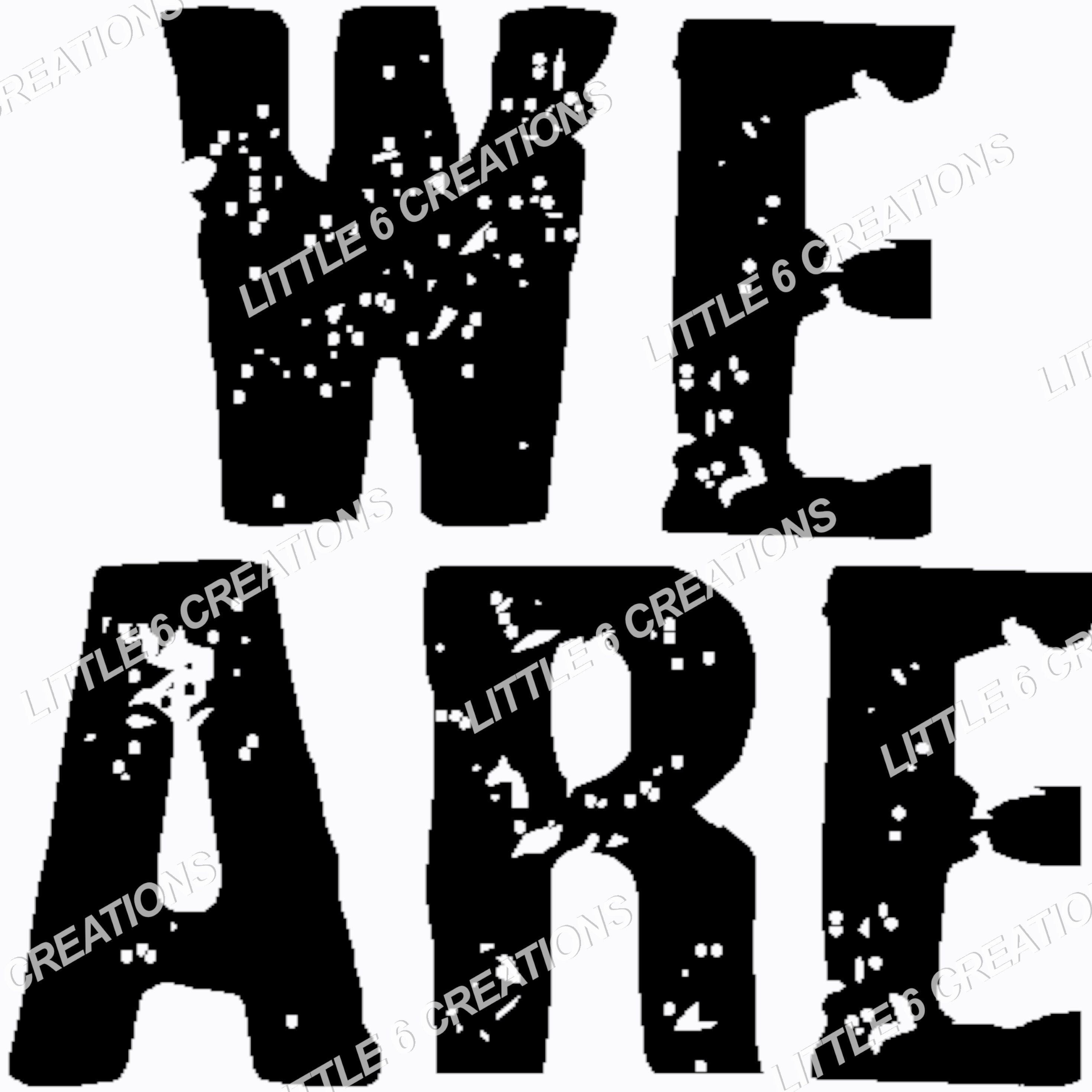 We Are - PNG - Etsy