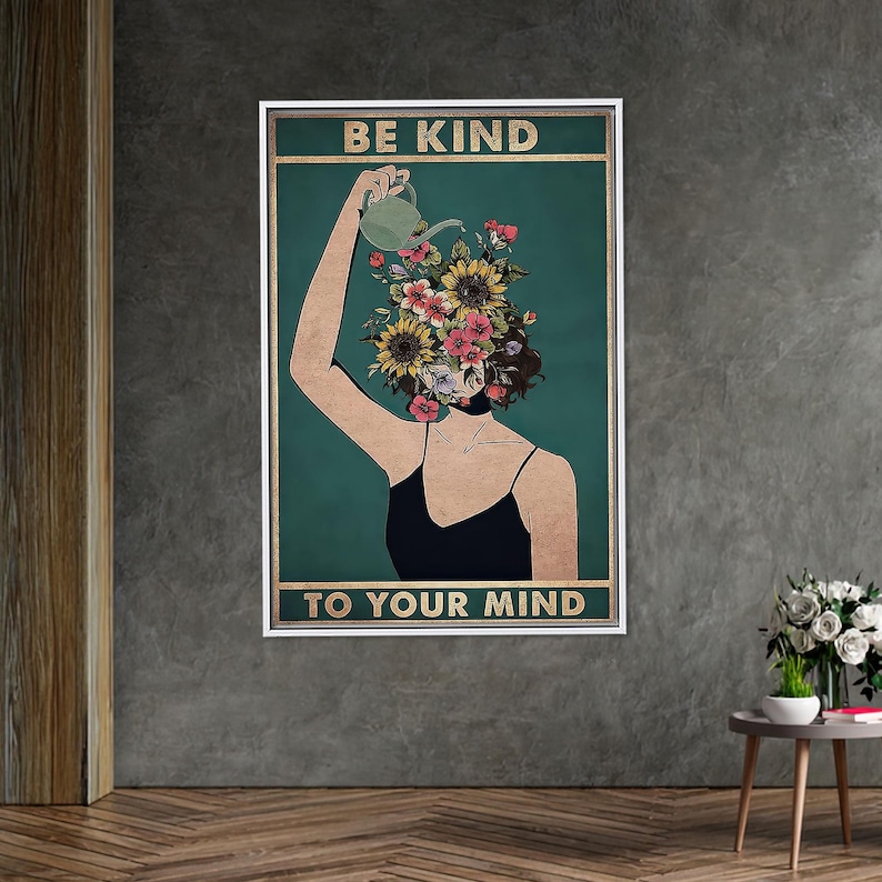 Be Kind to Your Mind Canvas Wall Art, Mental Health Floral Head Poster ...