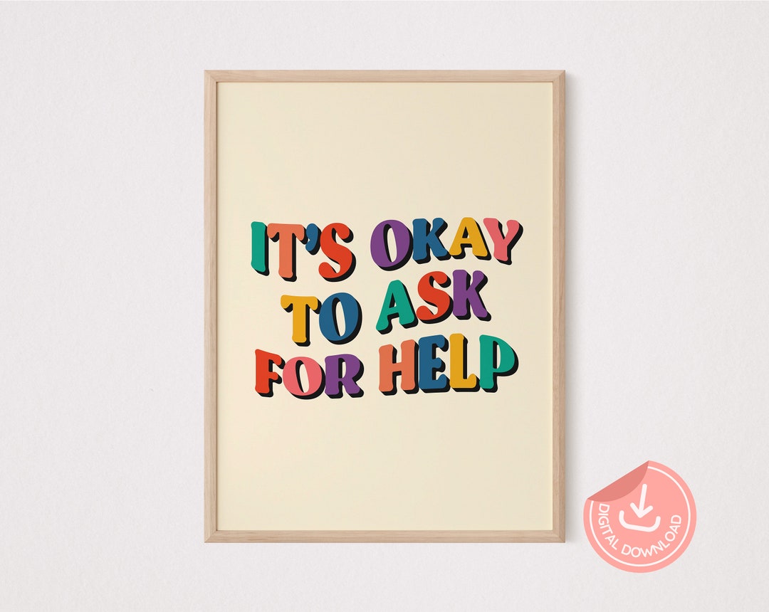 It's Okay to Ask for Help, Mental Health Poster, Therapy Office Décor ...