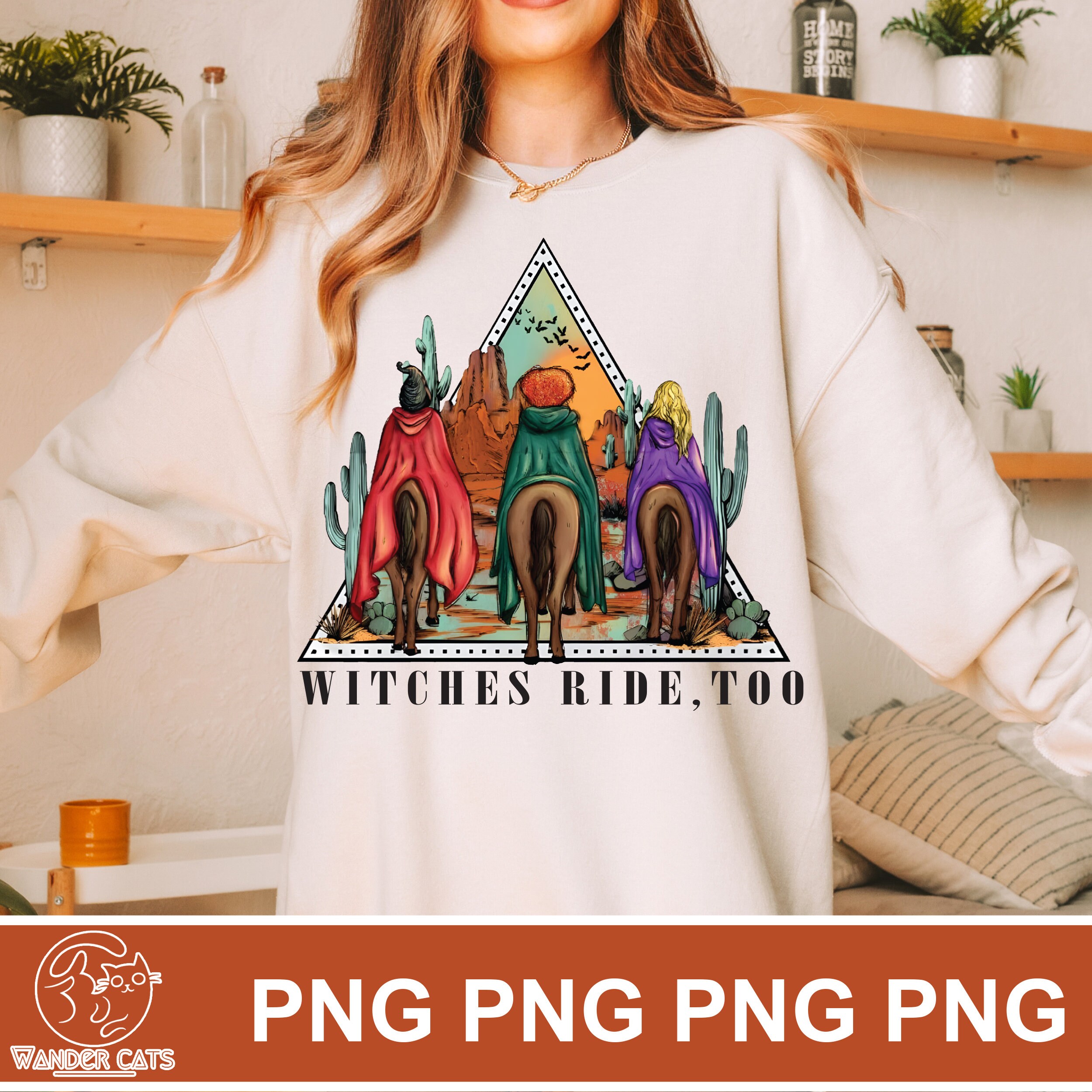 Witches Ride Too Png,witches Cowboys Png,sister Witches Png,halloween ...
