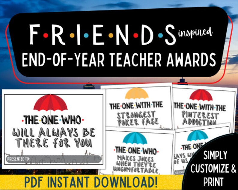 End of School Year Awards | Friends Edition | Teacher Appreciation ...
