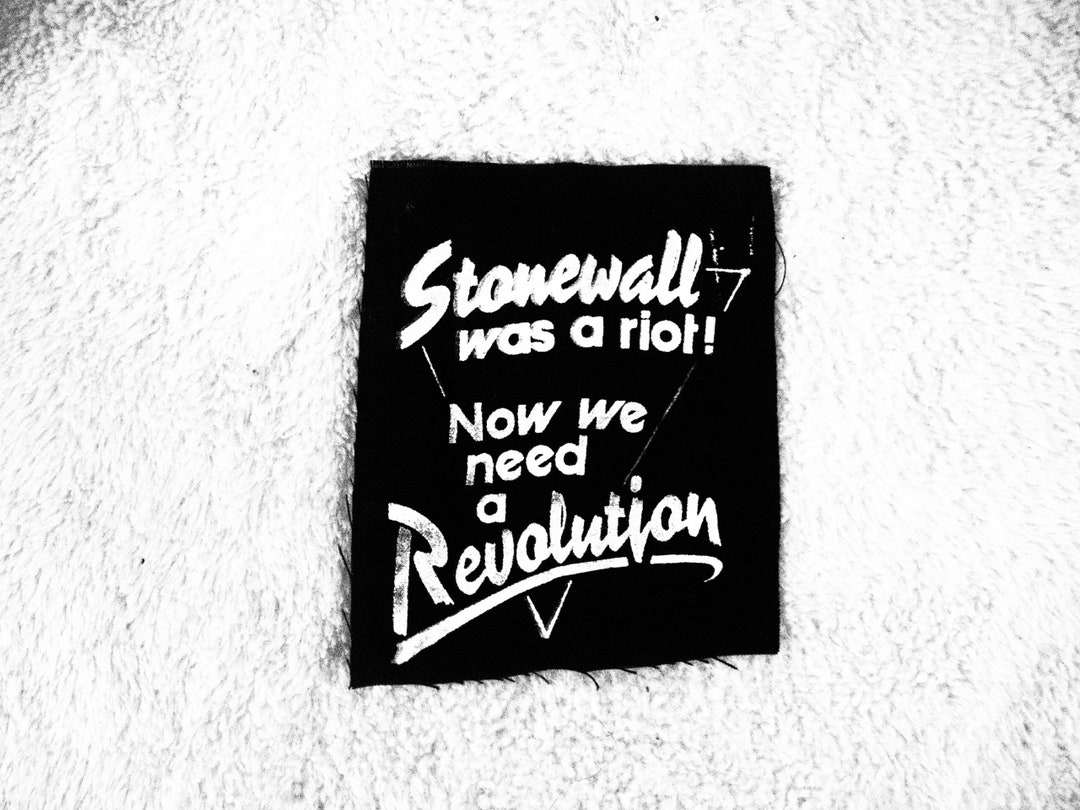 Stonewall Was a Riot Now We Need a Revolution Patch - Etsy