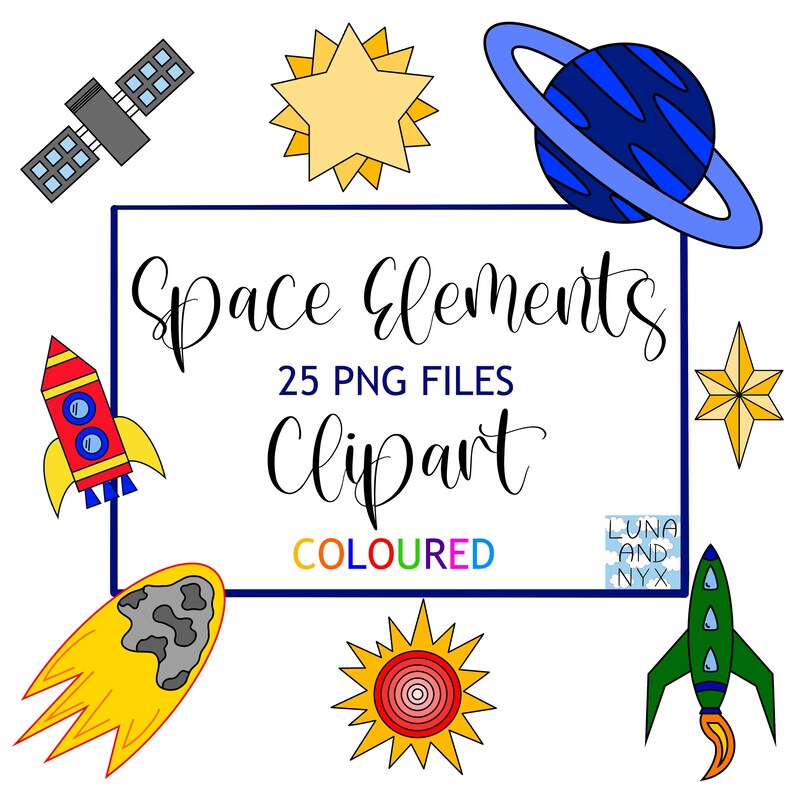 Space Clipart Set / 25 PNG Files / Coloured / Transparent Background ...