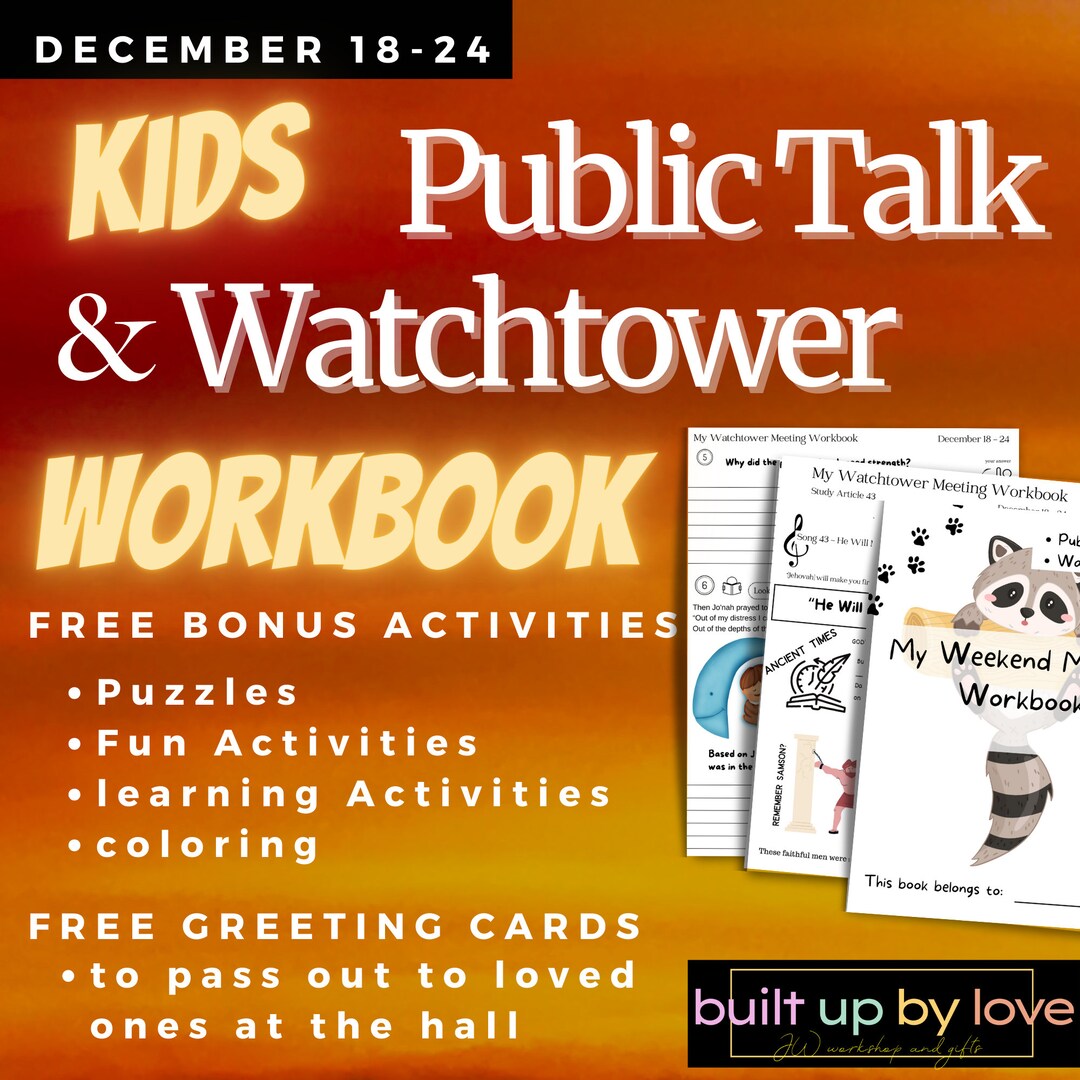 Jw Kids Public Talk and Watchtower Study Guide December 18-24 Jehovah's ...
