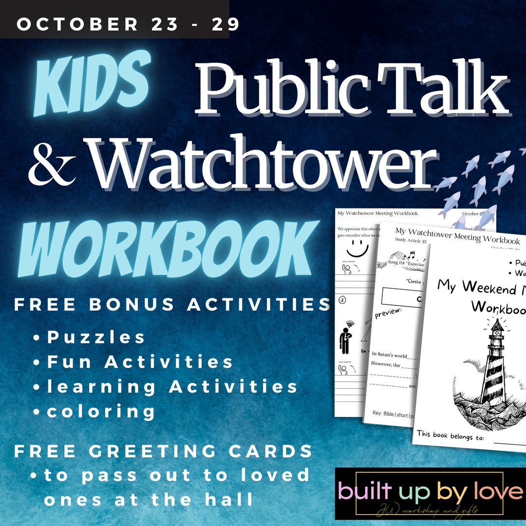 Jw Kids Watchtower Work October 23-29 Public Talk and Watchtower Study Guide Printable Jw ...