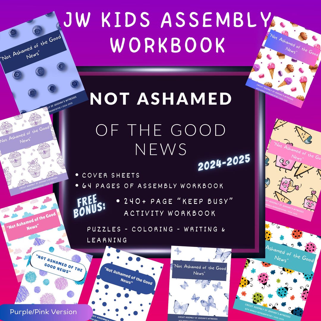 Jw Kids Assembly Workbook | 2024-2025 " Not Ashamed of the Good News ...