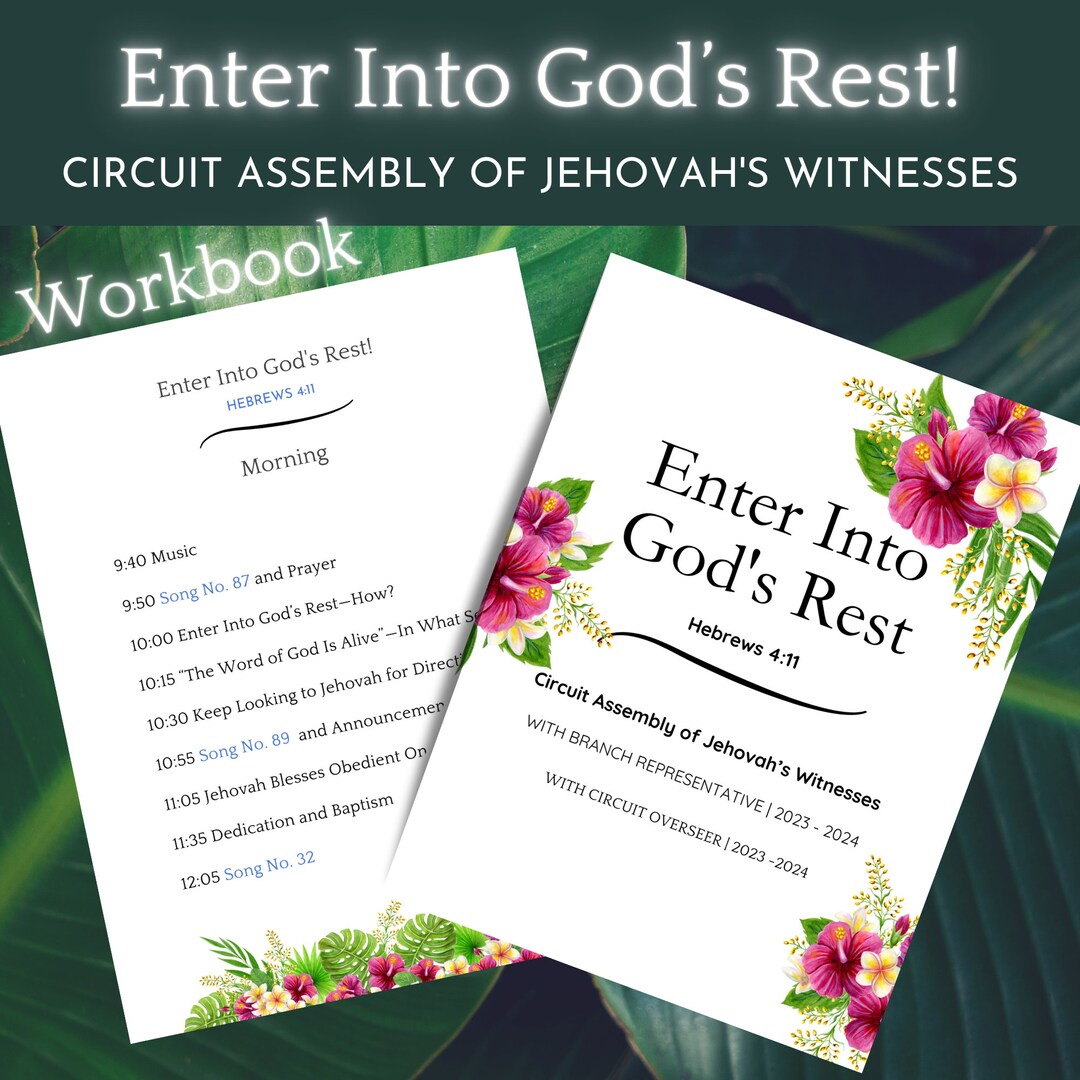 Enter Into God's Rest 2023 2024 Assembly of Jehovah's Witnesses Program ...