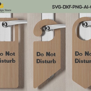 Do Not Disturb Door Hanger Bundle | Laser Cut Template for Door Signs ...