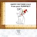 Mother's Day Card From the Cat, Printable Mothers Day Greeting Card ...