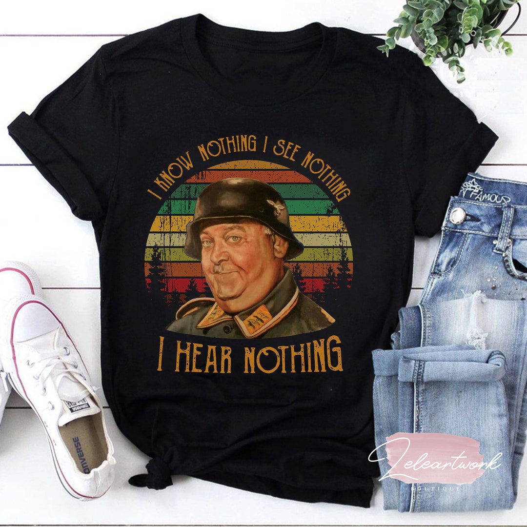 Sergeant Schultz I Know Nothing I See Nothing Vintage Classic T-shirt ...