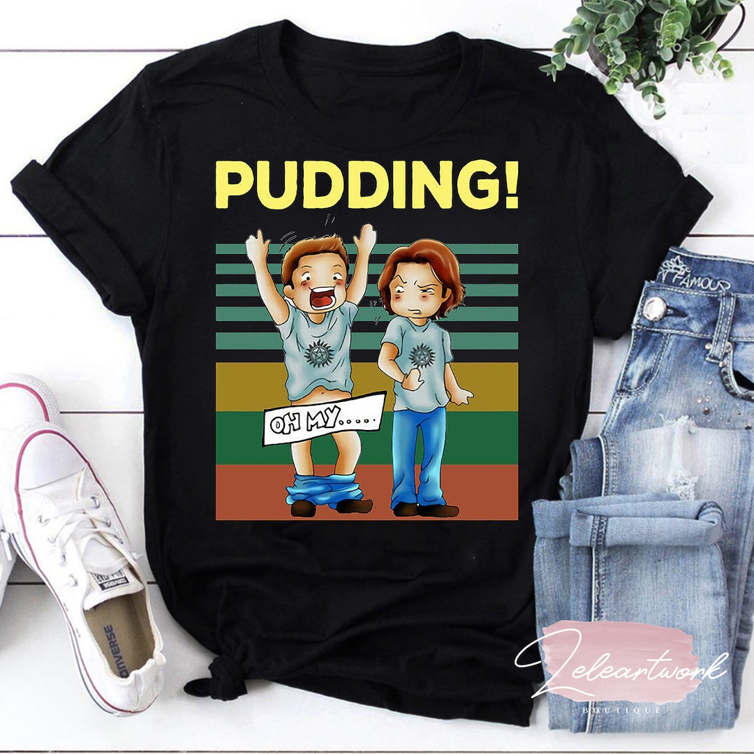 Pudding Dean & Sam Winchester Oh My Funny TV Series Vintage T-shirt ...
