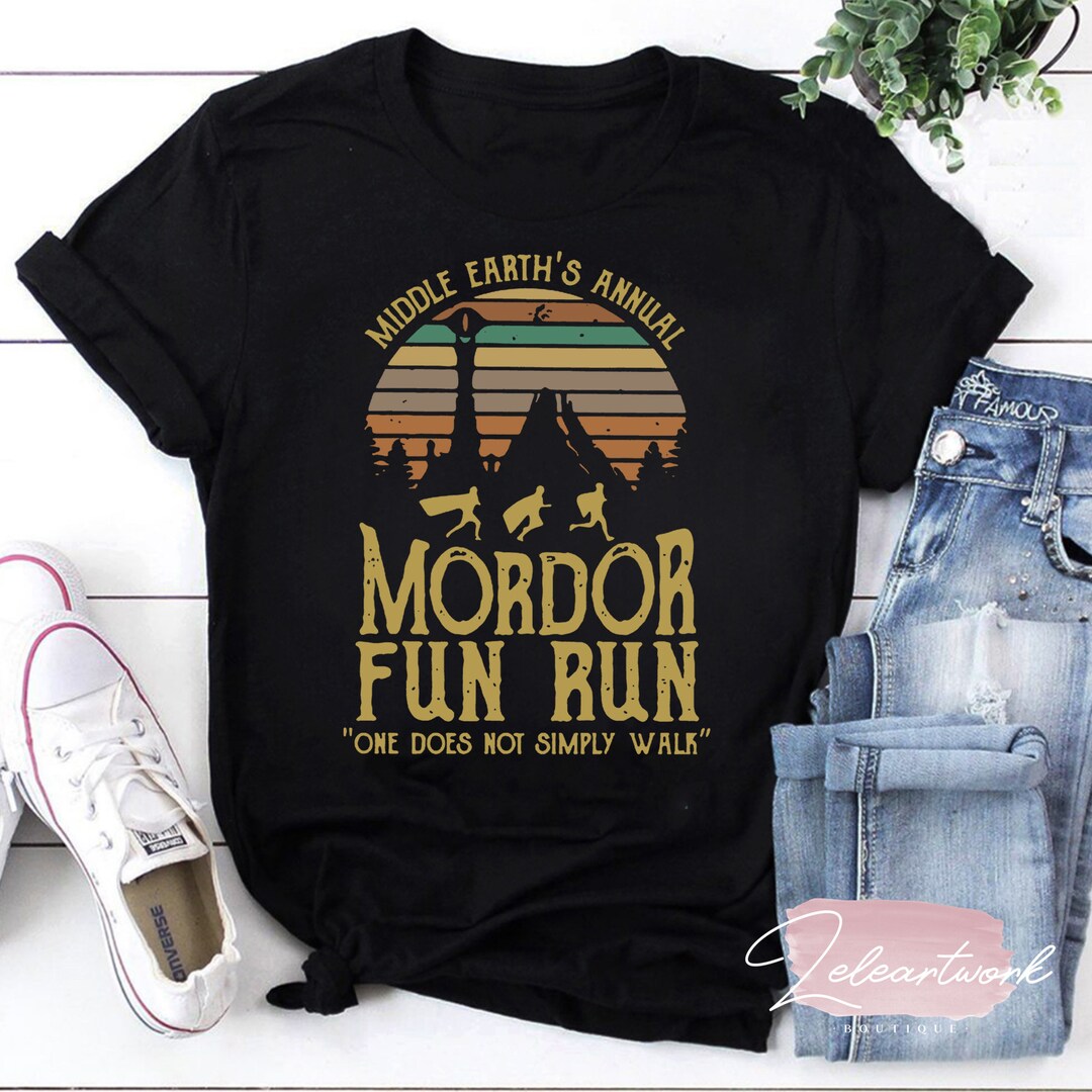 Mordor Fun Run One Does Not Simply Walk T-shirt, Mordor Fun Run Shirt ...