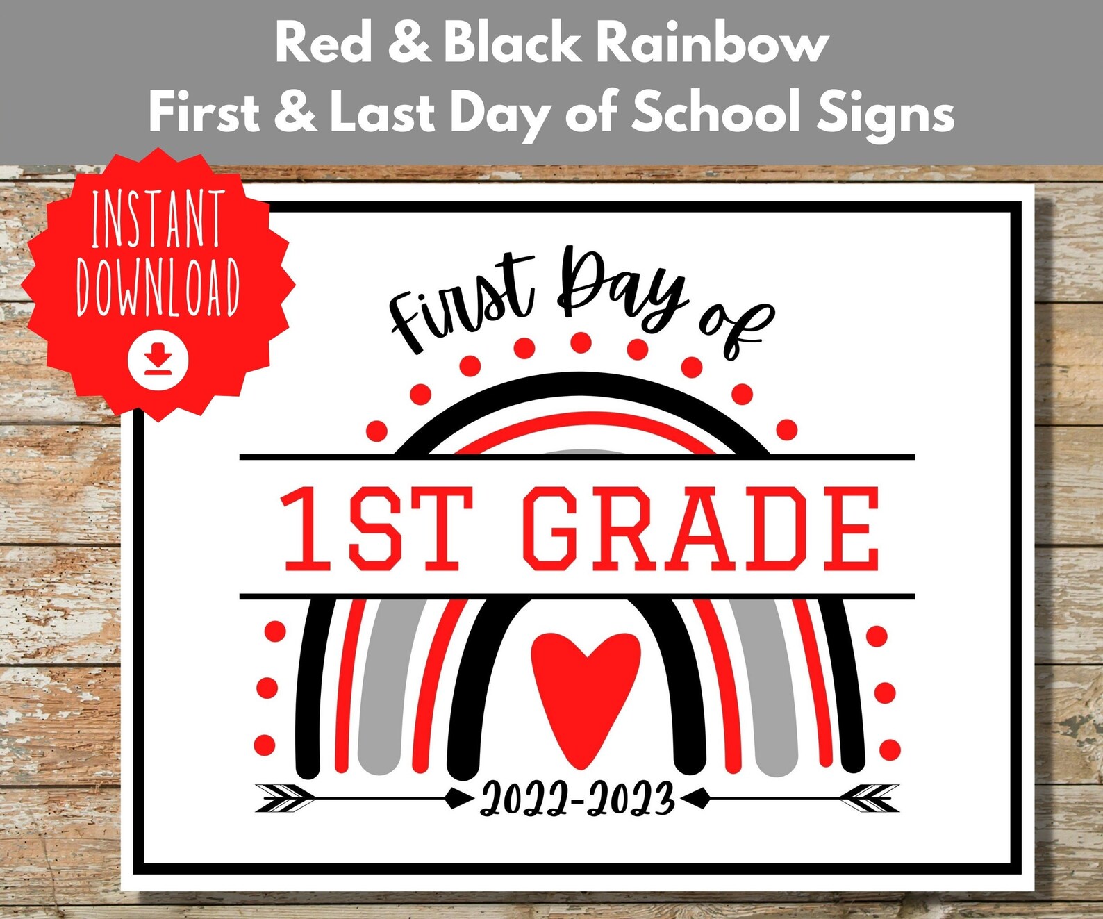 Printable Red and Black Rainbow First & Last Day of School - Etsy