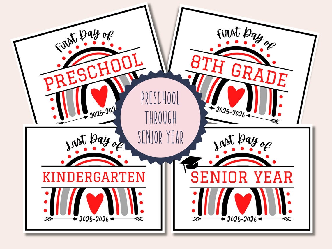 Red & Black Rainbow First and Last Day of School Sign (PDF Instant ...