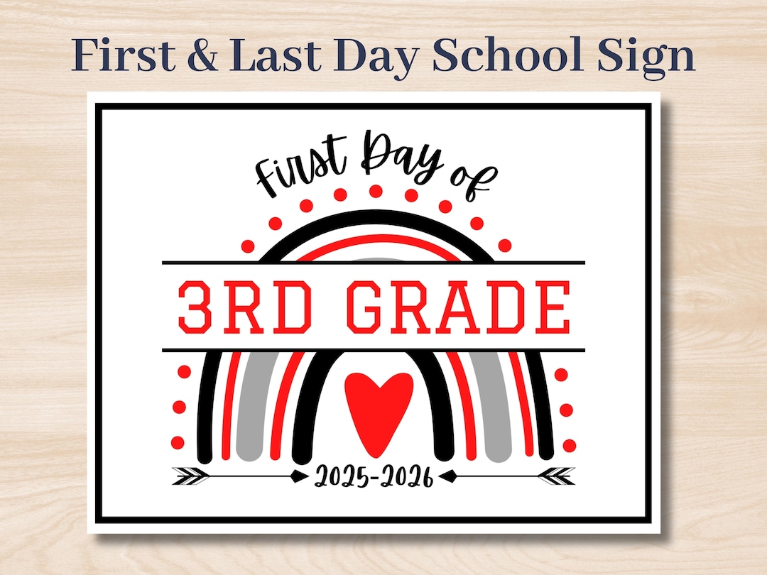 Red & Black Rainbow First and Last Day of School Sign (PDF Instant ...
