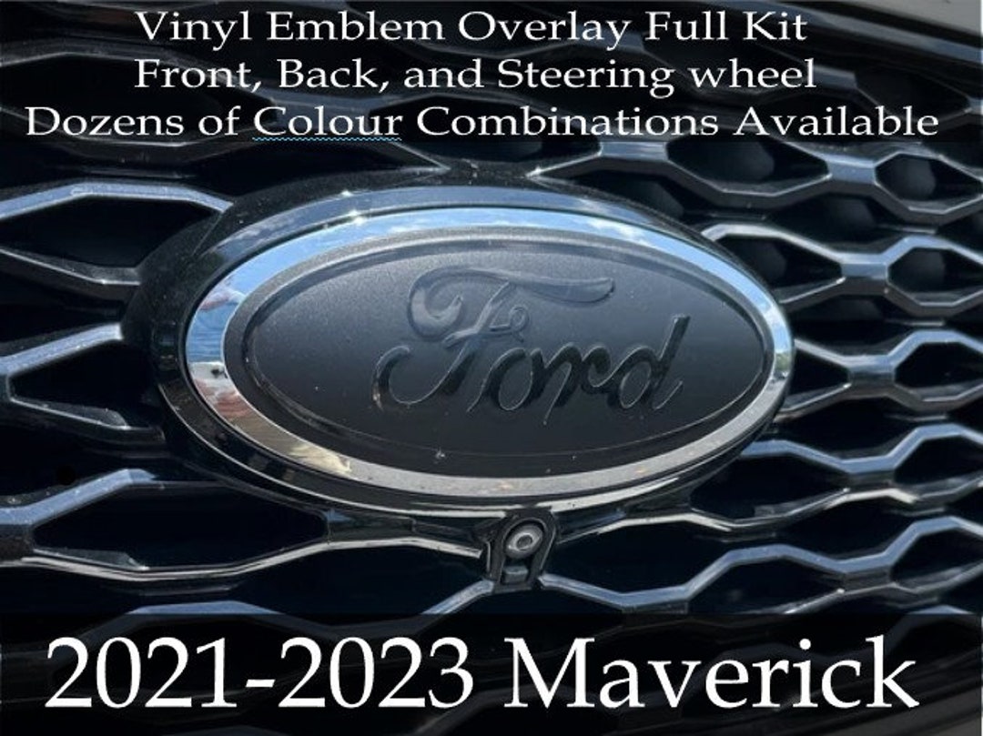 2021-2023 Ford Maverick Vinyl Emblem Overlay Full Kit. Front - Etsy