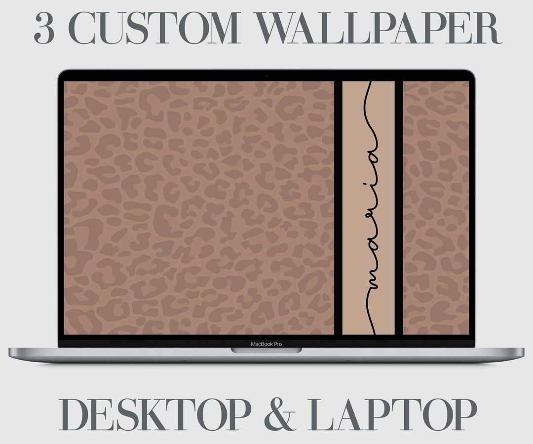 3 Custom Desktop Wallpaper Personalization, Laptop Background, Leopard ...