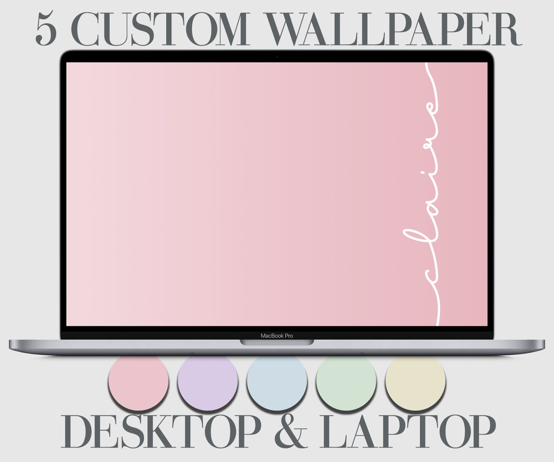 5 Desktop Background, Custom Desktop Wallpaper Personalization, Laptop ...