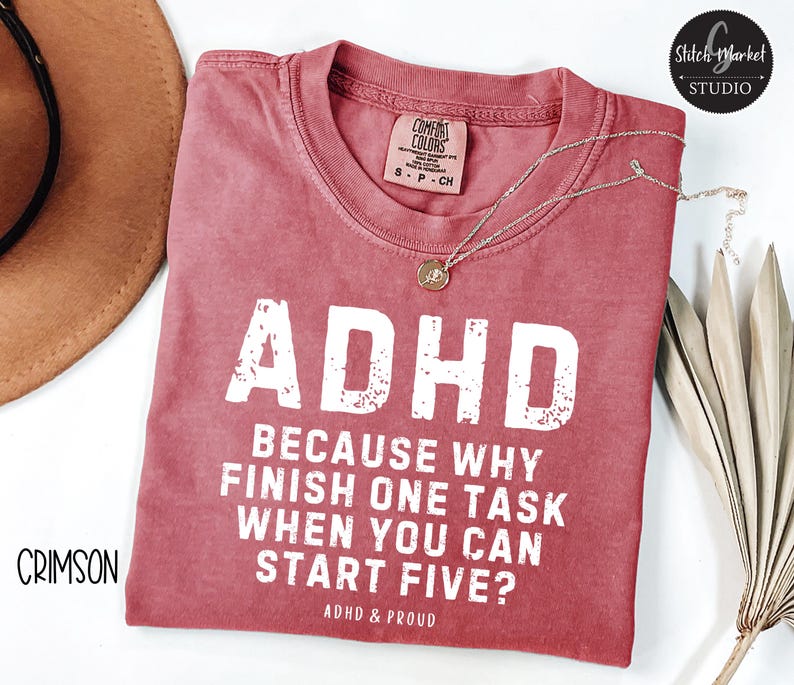 ADHD Funny T-shirt: Neurodivergent Humor, Mental Health Awareness - Etsy