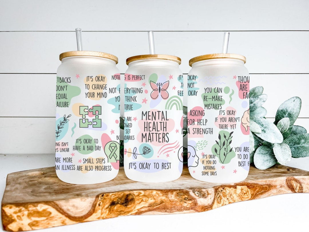 Mental Health Cup Glass Tumbler Daily Affirmations Glass Can Cup 16oz ...