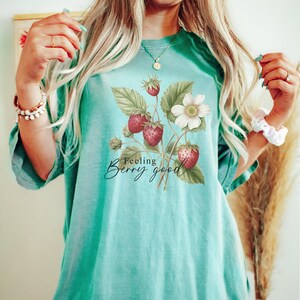 Comfort Colors Strawberry Shirt Feeling Berry Good Shirt Cottagecore ...