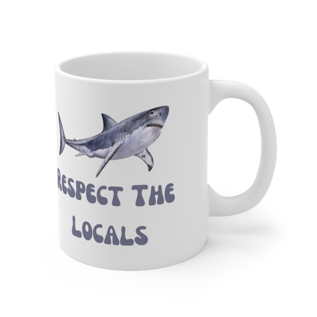 Shark Gift, Shark Mug, Great White Shark Mug, Respect the Locals ...