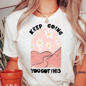 Keep Going You Got This Png, Boho Png, Positive Quotes Png, Mental ...