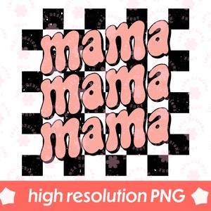 Retro Mama Png, Checkered Mama Png, Grunge Mama Png, Retro Mom Shirt ...