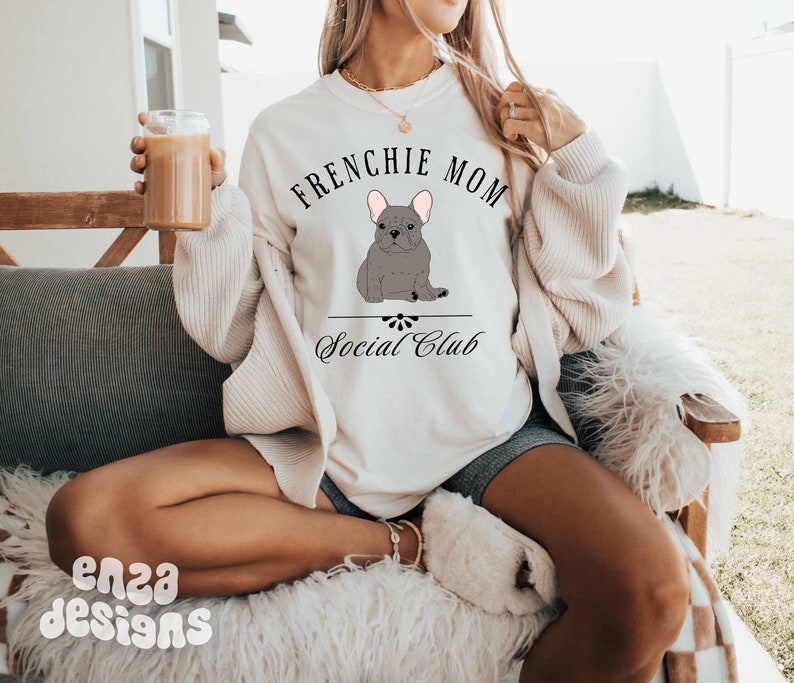 Frenchie Mom Social Club Png Sublimation Digital Download, Dog Mama Png ...