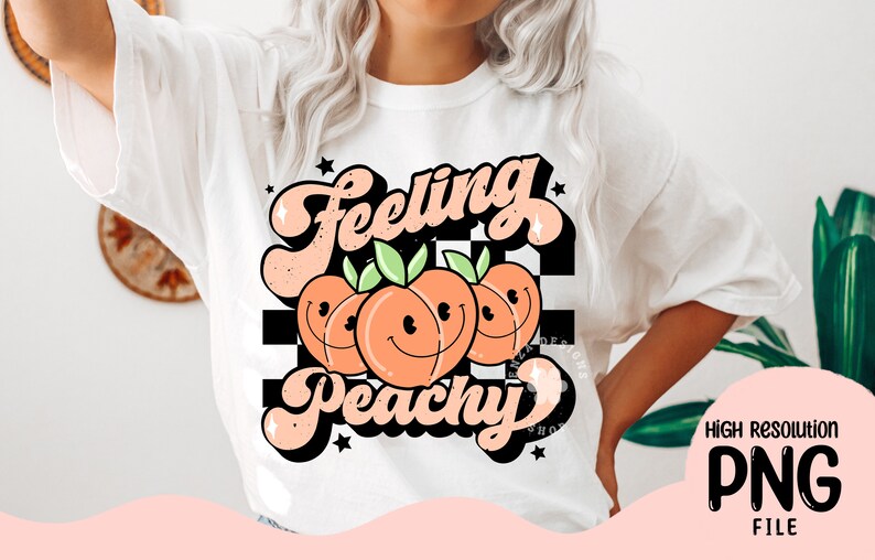 Summer Png, Feeling Peachy Png, Fruit Png, Peach Png, Peachy Png ...