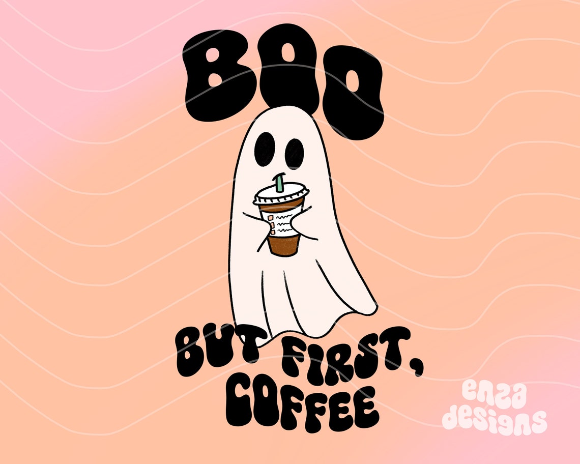 Boo but First Coffee Png Retro Halloween Png Ghost Png - Etsy