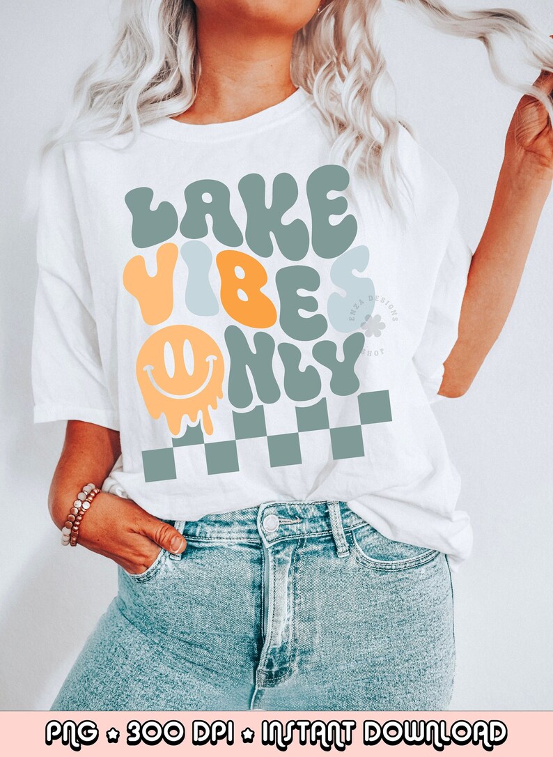 Lake Vibes Only Png, Lake Life PNG, Groovy Lake Life, Camp Lover Png ...