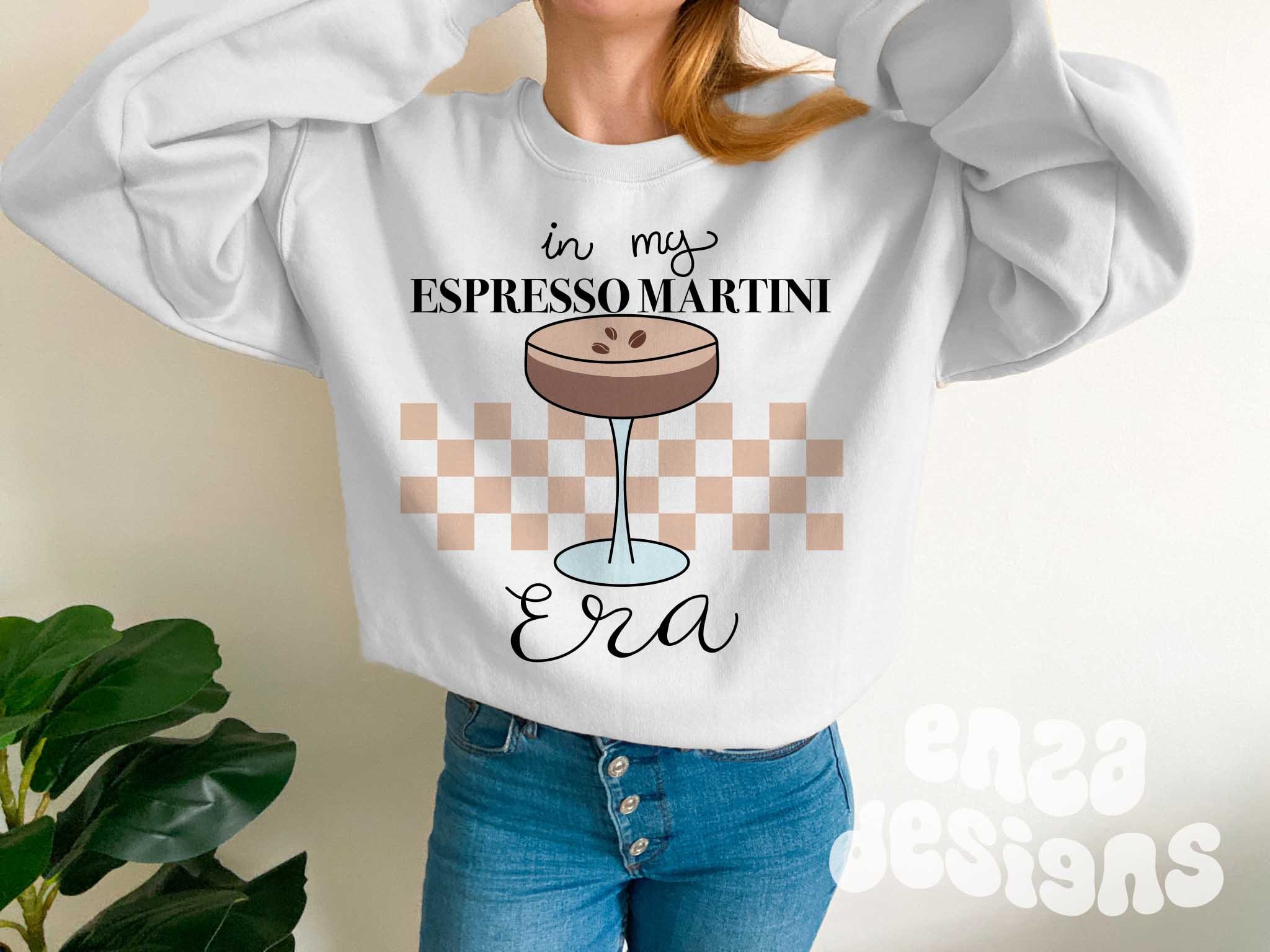 In My Espresso Martini Era Svg Png, Espresso Martini Svg, Coffee Lover ...