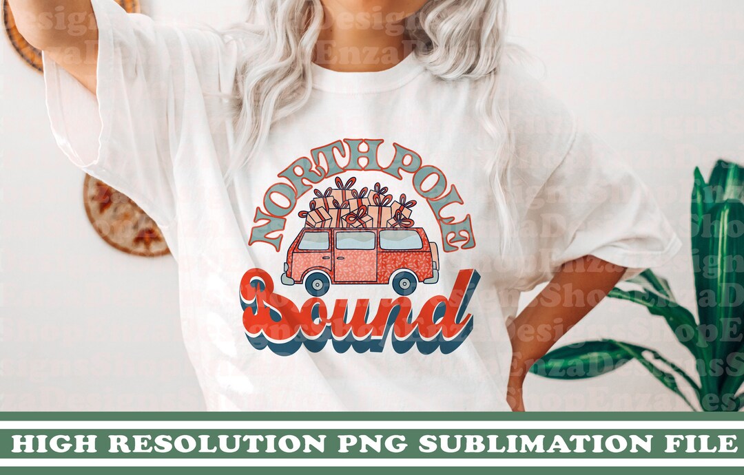 Christmas Png, North Pole Bound Png, North Pole Digital Design, Retro ...