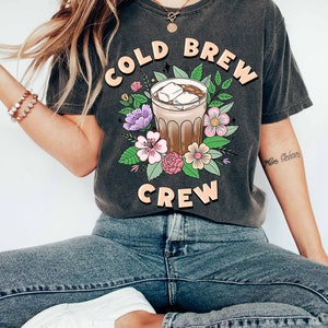 Cold Brew Crew Png Sublimation Design for Shirts Digital Download, Iced ...