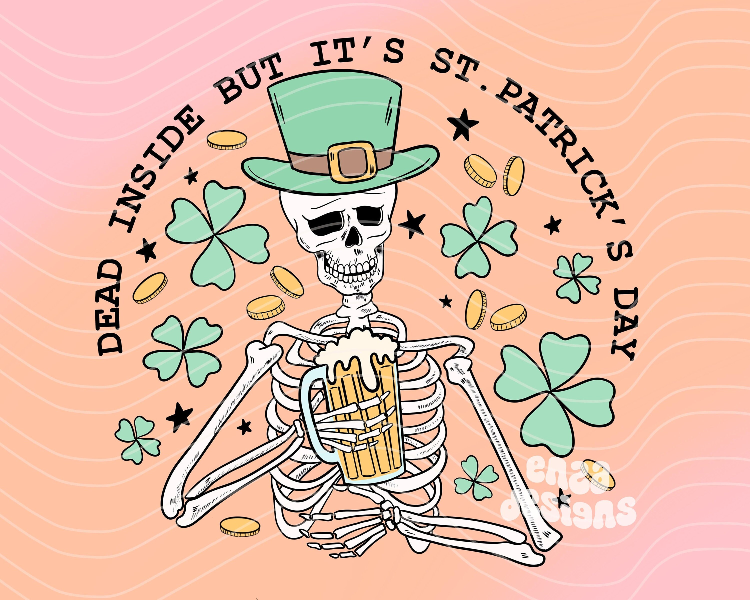 Dead Inside but It's St Patrick Day Png, St Patrick Design Png, Funny ...