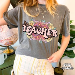 Floral Teacher Png Design for Shirts, Teacher Appreciation Png, Trendy ...