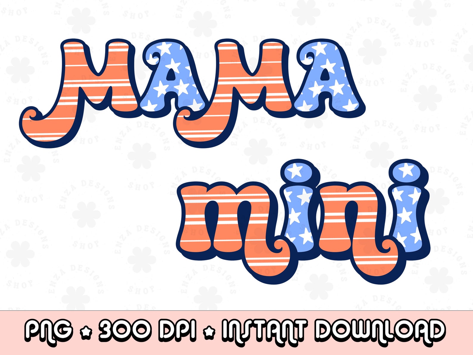 Mama and Mini Png, Mom and Mini Bundle, American Mini Png, American ...