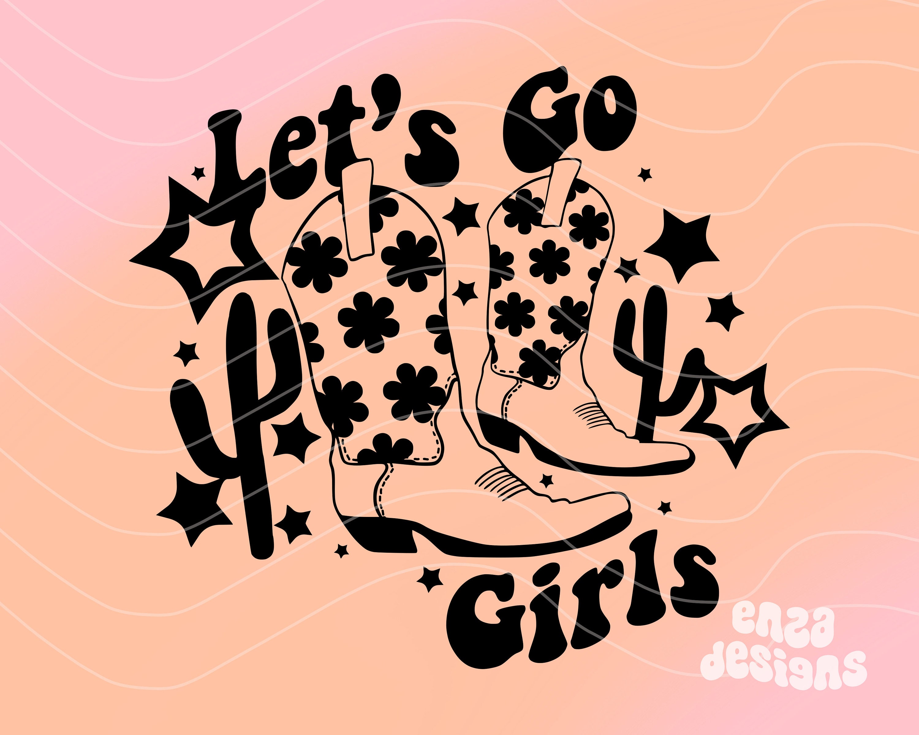 Let's Go Girls Svg Cowgirl Png Sublimation Western Svg - Etsy