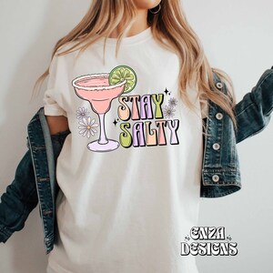 Stay Salty Margarita Png Design for Sublimation Dtf Uvdtf, Trendy ...