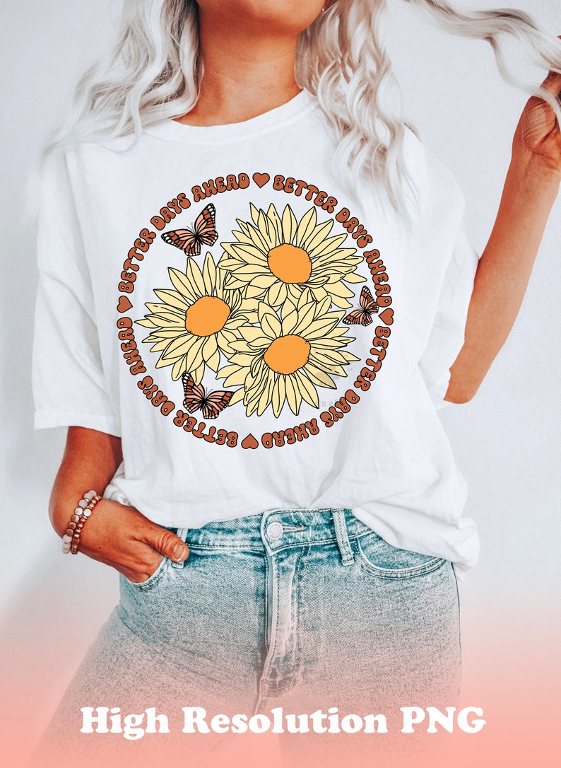 Better Days Ahead Png, Positive Quotes Png, Mental Health Png, Floral ...